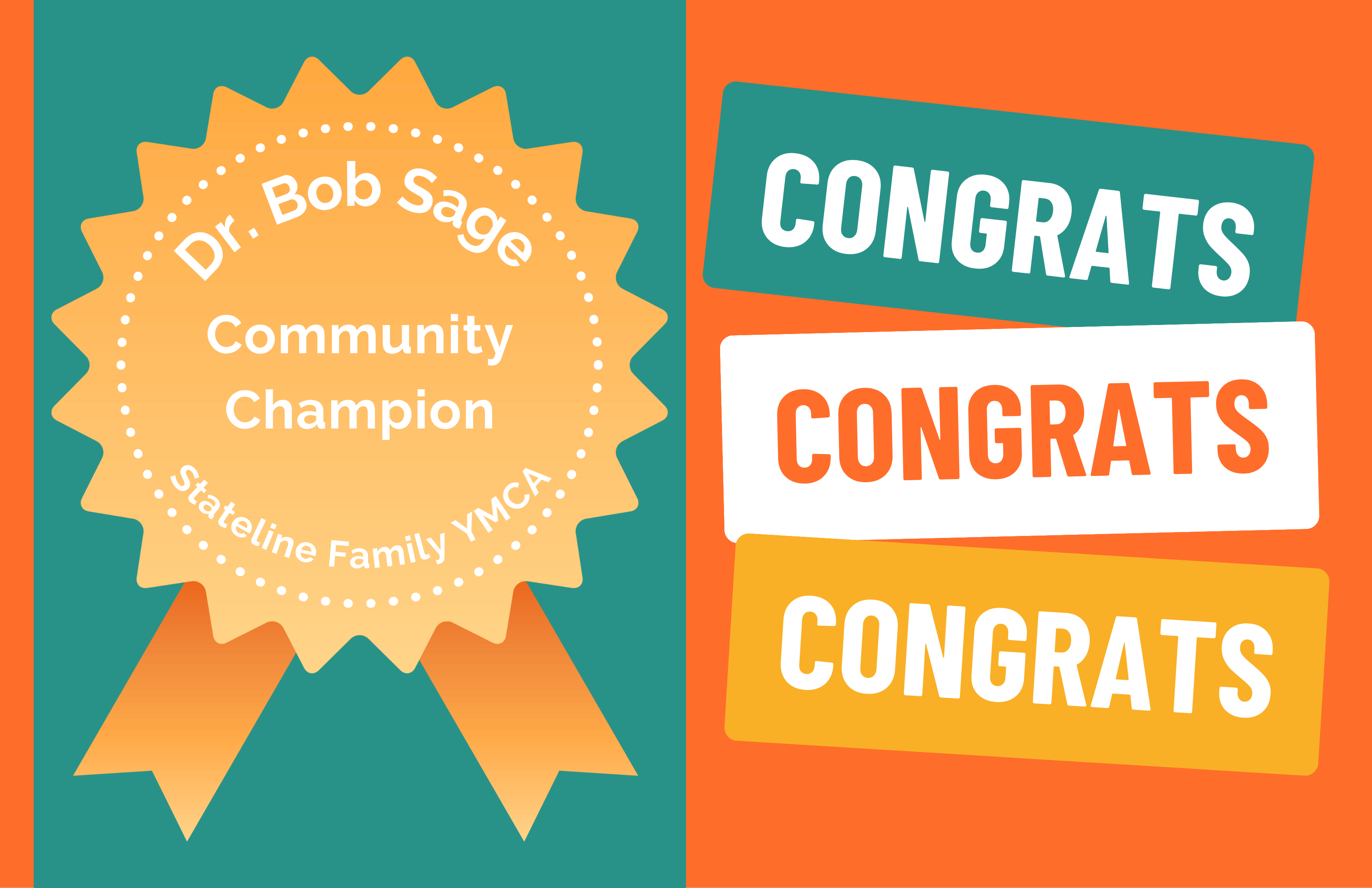 Congratulations Dr. Sage: Stateline Family YMCA Community Champion!